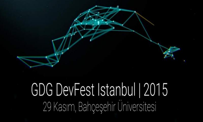 DevFest İstanbul 2015'te Konuşmacı Olmak İster misiniz? - Haberler ...